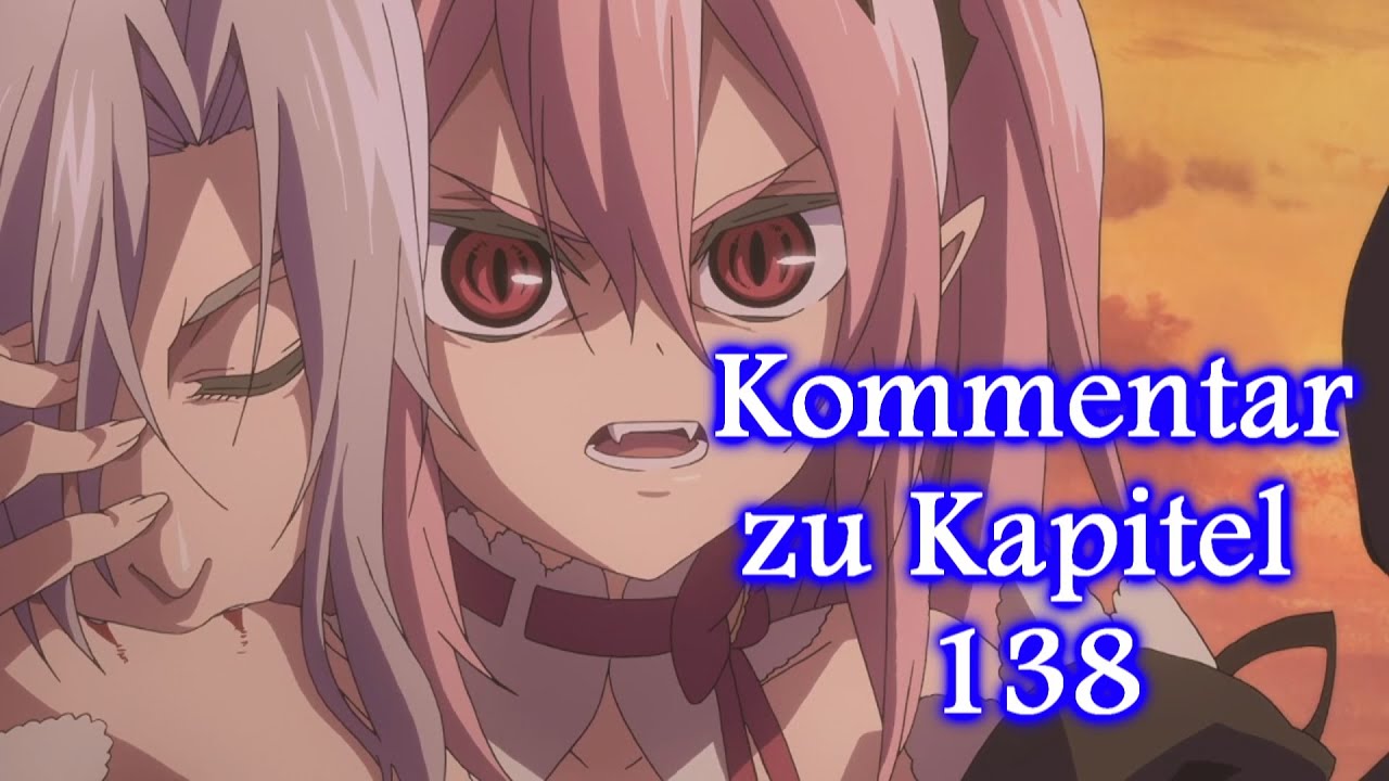 Kapitel 138 Review Seraph of the End/Owari no Seraph - YouTube