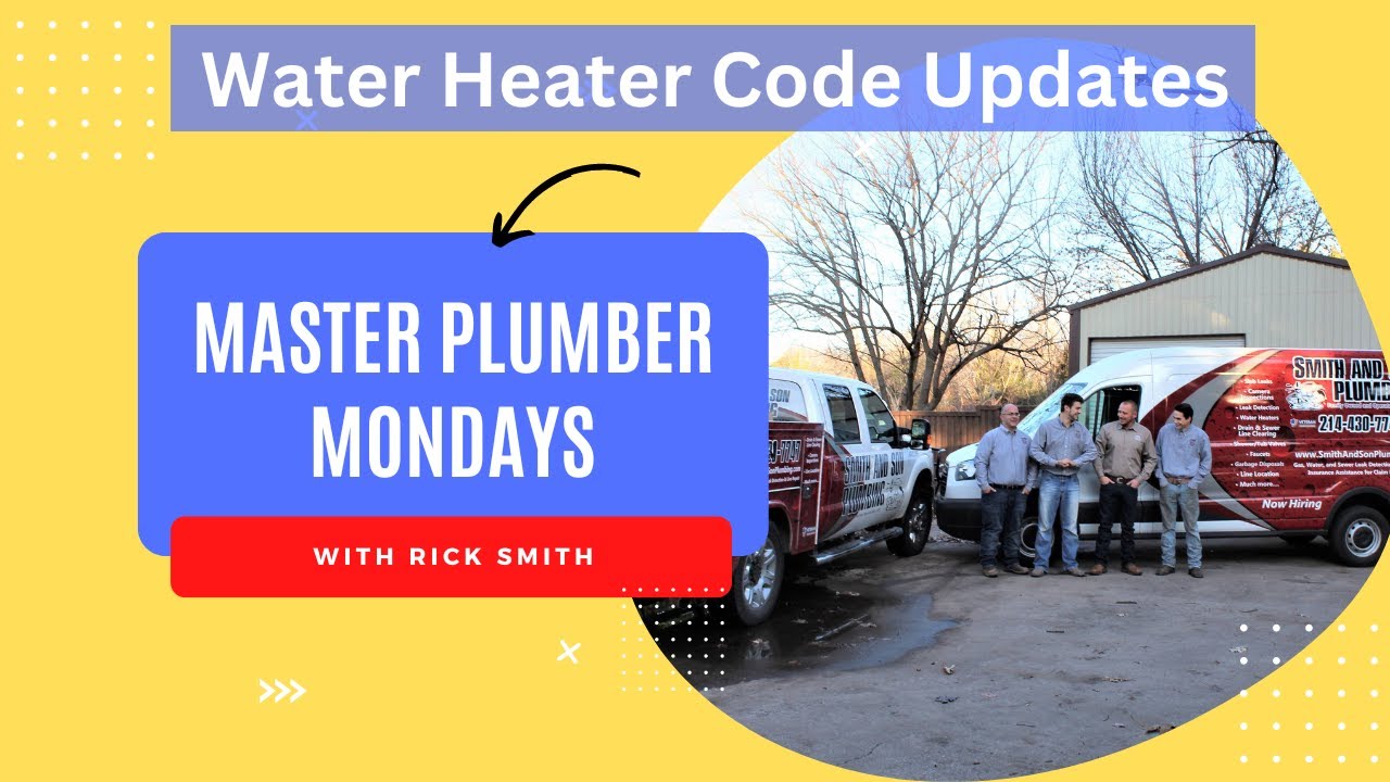 Master Plumber Mondays - Hot Water Heater Code Upgrades - YouTube