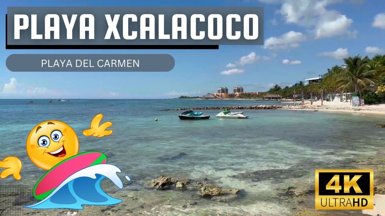 Playa Xcalacoco 🌴 Playa del Carmen 🇲🇽 Walking Tour Riviera Maya - YouTube