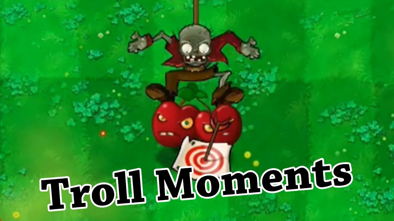 Top 10 Funny Troll Moments in Plants vs Zombies - YouTube