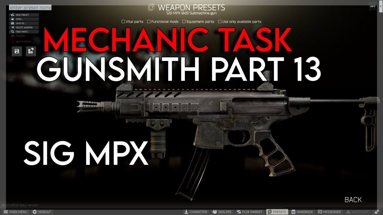 Gunsmith Part 13 - Mechanic Task (SIG MPX) 0.12.9 | Escape From Tarkov ...