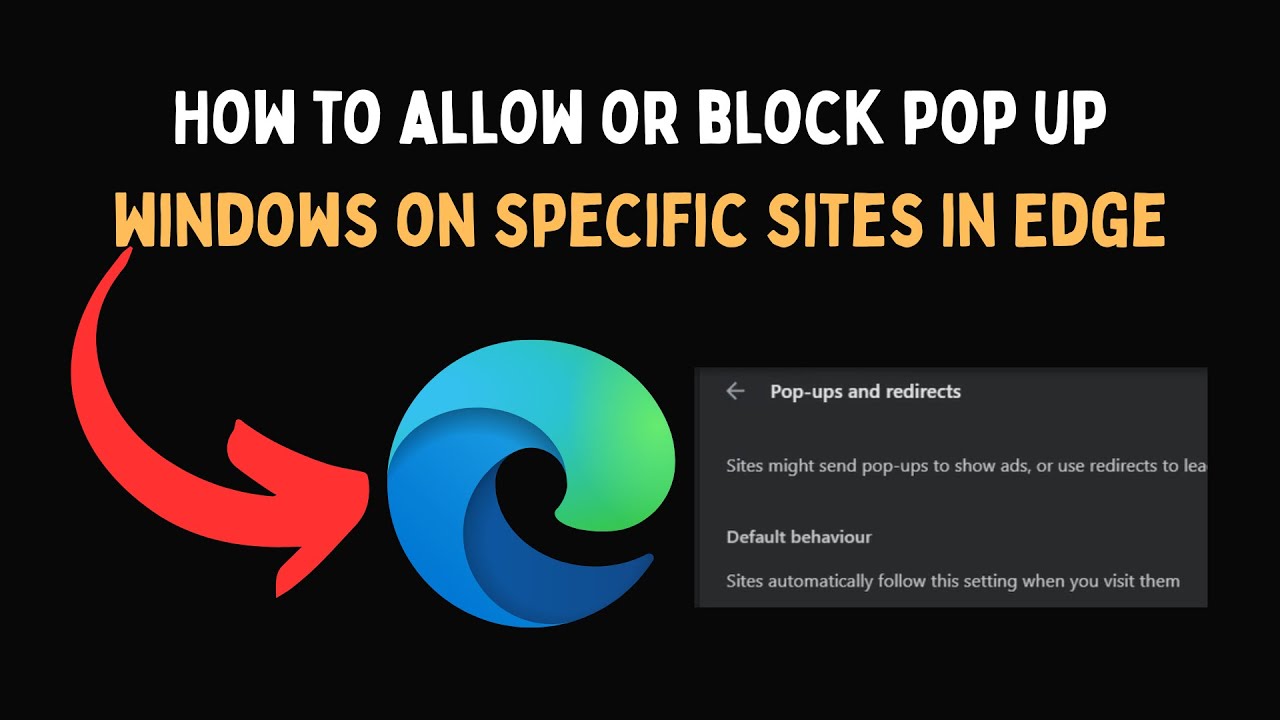 How to allow or block pop up windows on specific sites in Edge - YouTube