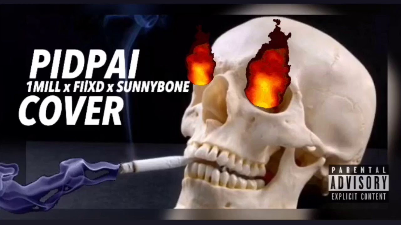 1MILL X FlIXD X SUNNYBONE - พิษภัย (COVER) PK - YouTube
