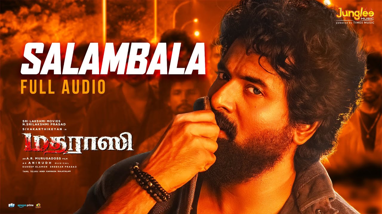 Salambala - Full Audio | Madharaasi | Sivakarthikeyan | A.R.Murugadoss ...
