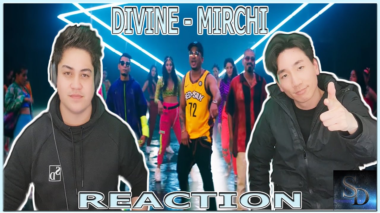 DIVINE - MIRCHI Reaction! | Feat. Stylo G | MC Altaf | Phenom ...