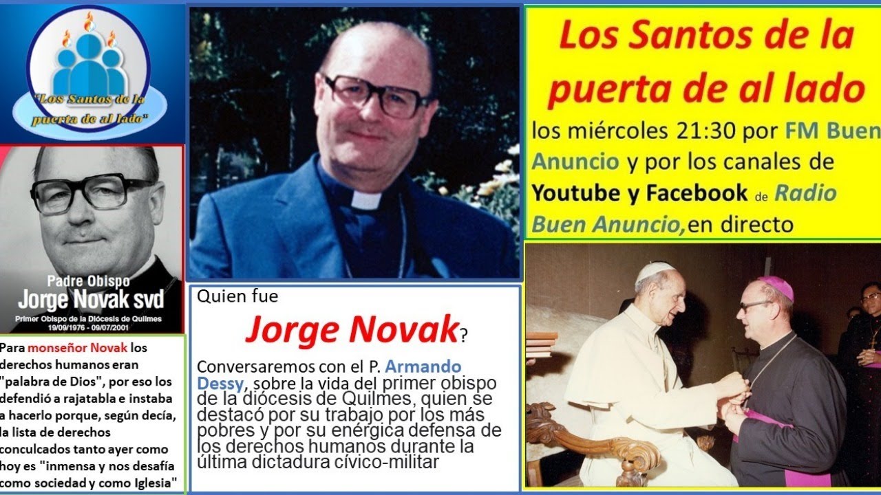 Charla sobre la Santidad de Mons. Jorge Novak (Miércoles 28 Julio de ...