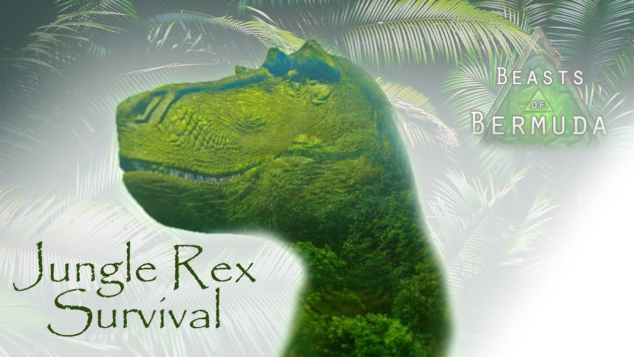 Jungle Rex Survival - Beasts of Bermuda - YouTube