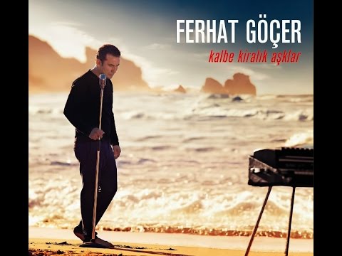 Ferhat Göçer - Kalbe Kiralık Aşklar Akustik (Sözleriyle Beraber)