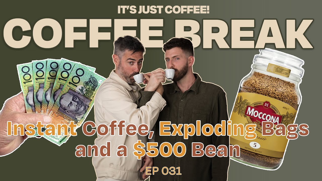 Instant Coffee, Exploding Bags and a $500 Bean | COFFEE BREAK - YouTube