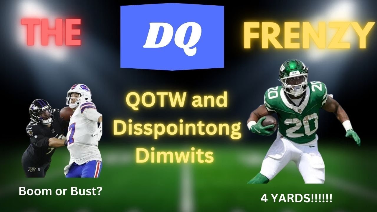 "10 Rushes for 4 YARDS!!!" Dylan's Quote of The Week & Quinn's ...