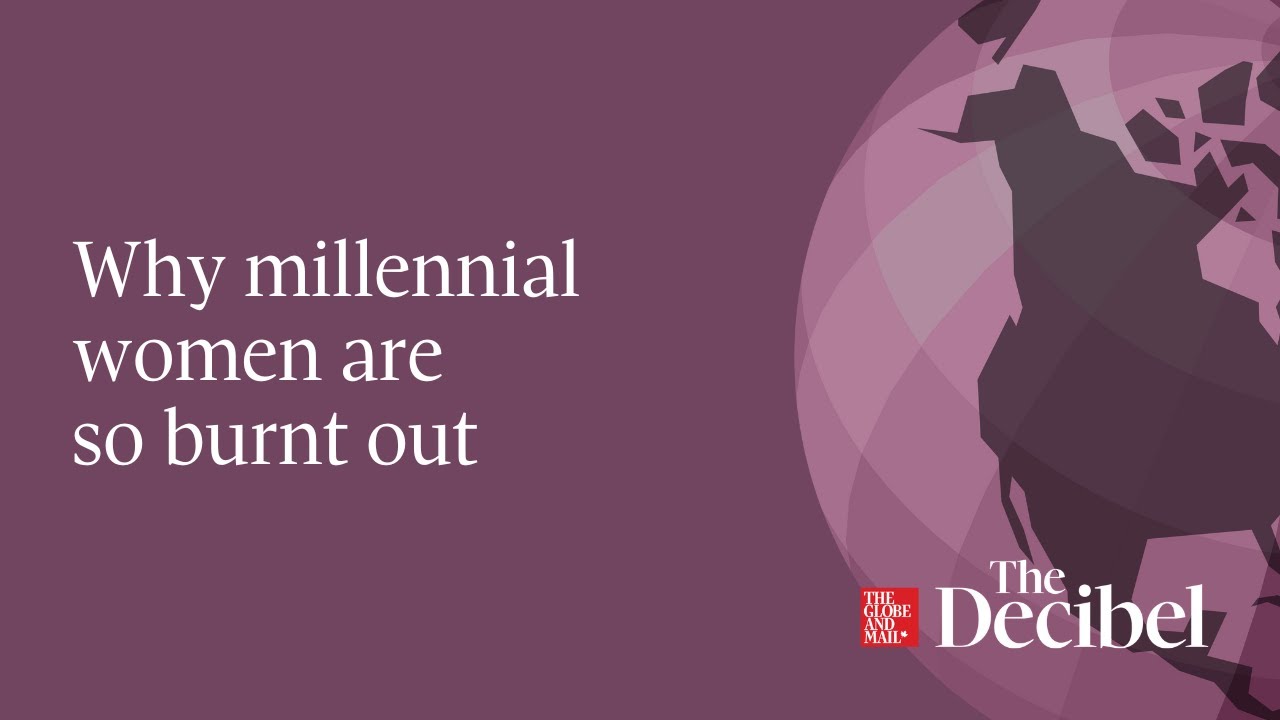 Why millennial women are so burnt out - YouTube