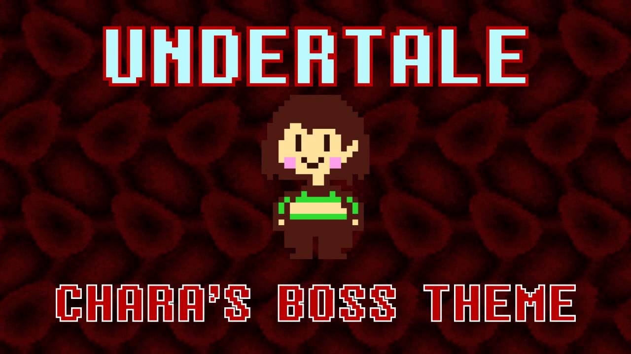 Chara's Boss Theme Music. - from Undertale Fan Boss Fight : Chara ...