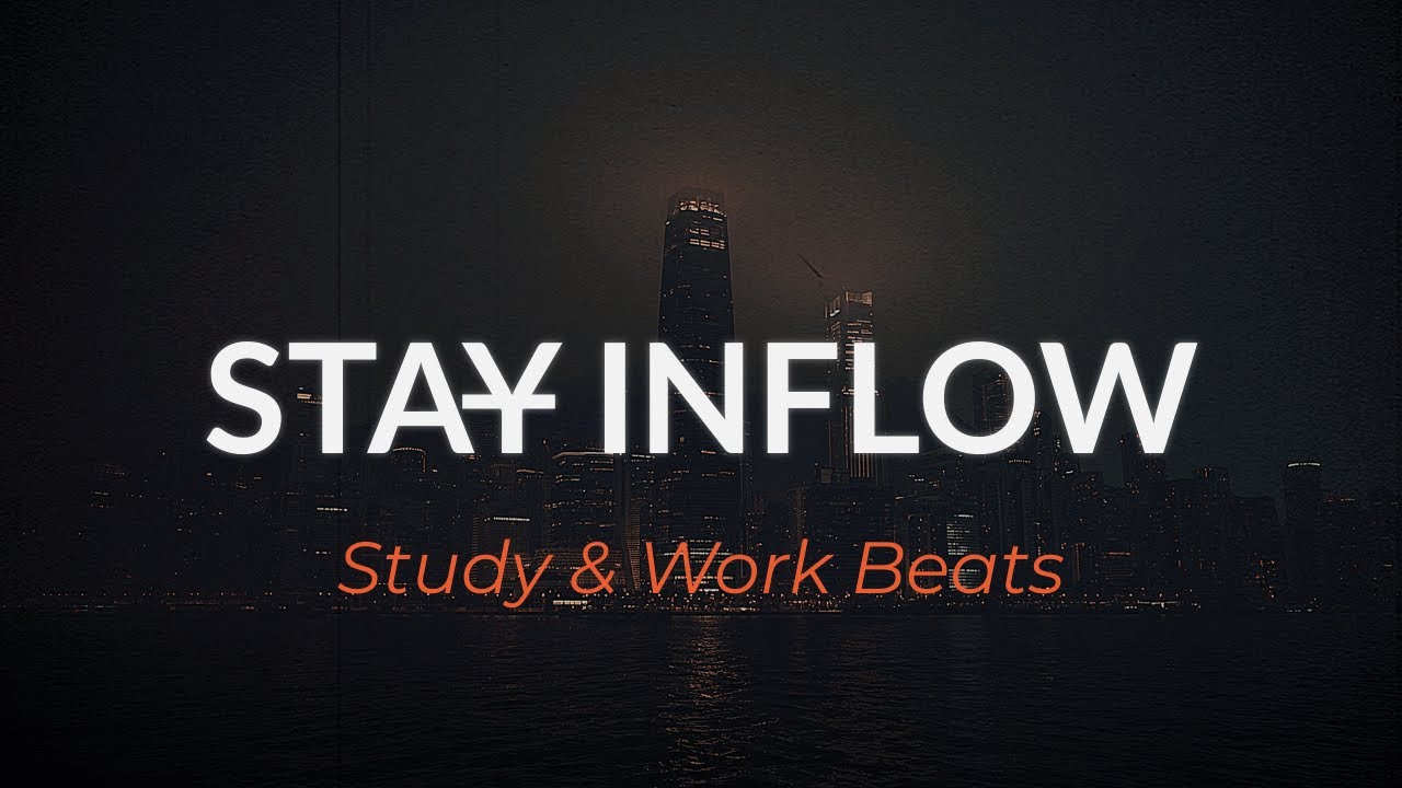 Study & Work Beats — Don’t Listen Unless You Want Flow | Stay in Flow ...