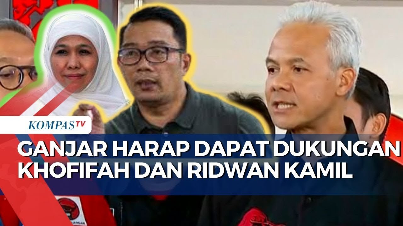 Ganjar Pranowo Berharap Khofifah Dan Ridwan Kamil Masuk Dalam Struktur