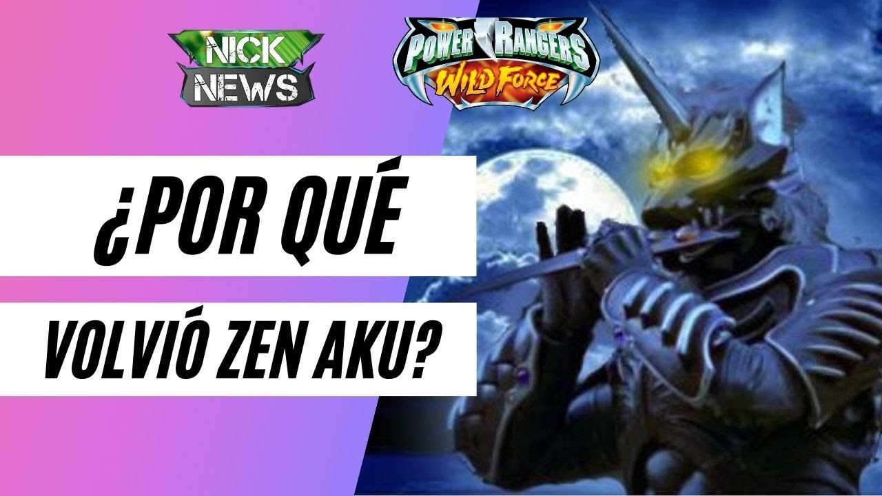 ¿POR QUÉ ZEN AKU APARECE EN EL FINAL DE POWER RANGERS WILD FORCE? - YouTube