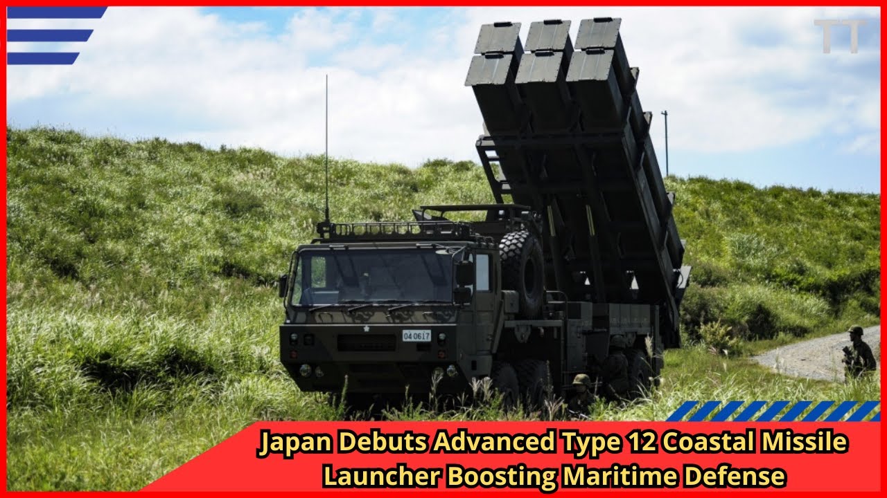 Japan Debuts Advanced Type 12 Coastal Missile Launcher Boosting ...