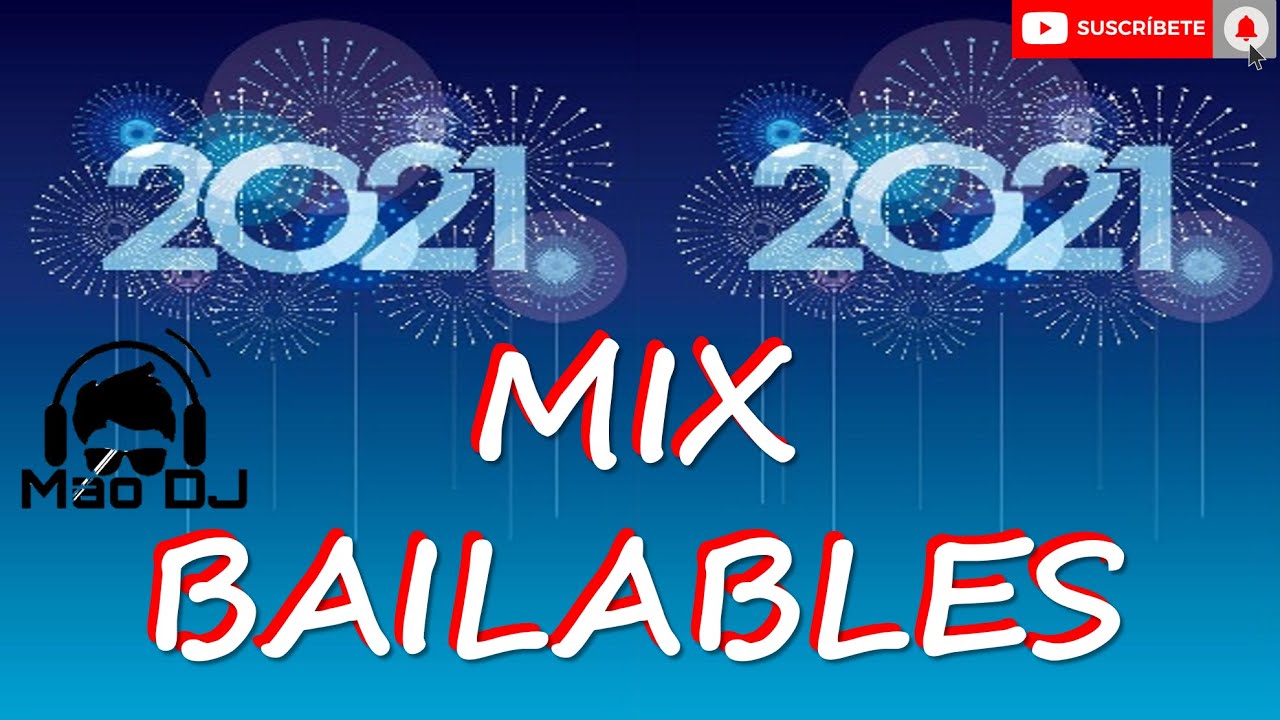 MIX BAILABLES 2021 - YouTube