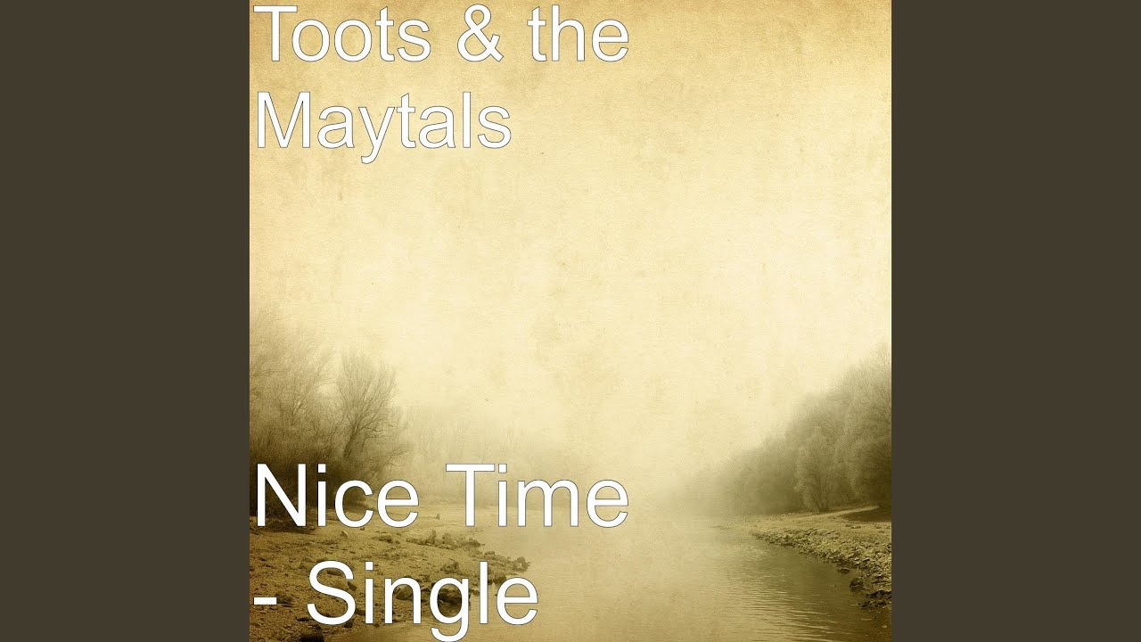 Nice Time - YouTube