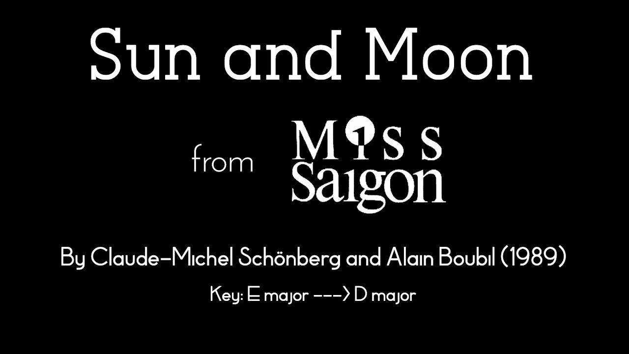 Sun and Moon (karaoke/instrumental) - Miss Saigon (musical) - YouTube