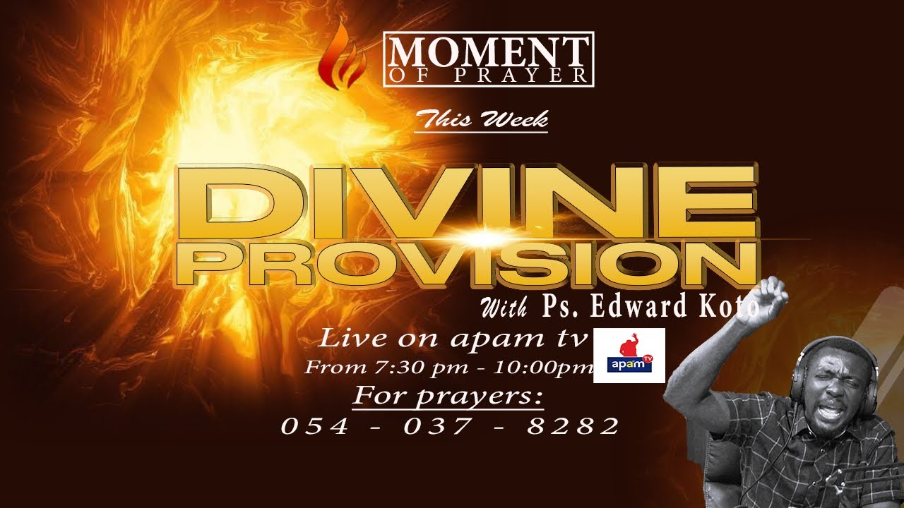 MOMENT OF PRAYER || THEME: DIVINE PROVISION || EPISODE 281 || - YouTube
