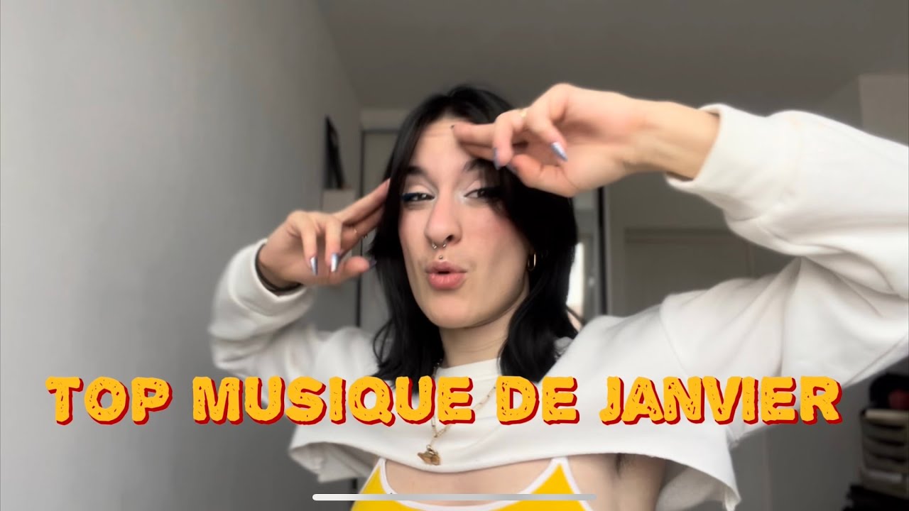 Top 10 musique Janvier - YouTube