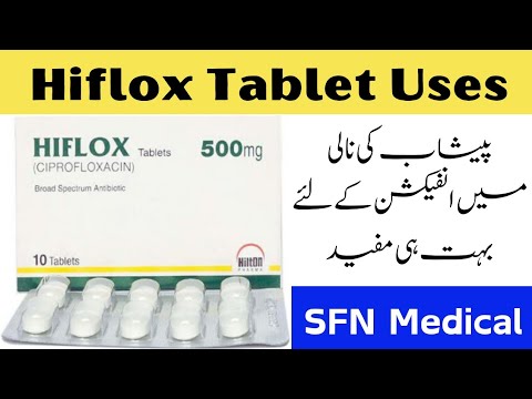 Hiflox 500mg tablet uses, benefits, side effects in urdu ...