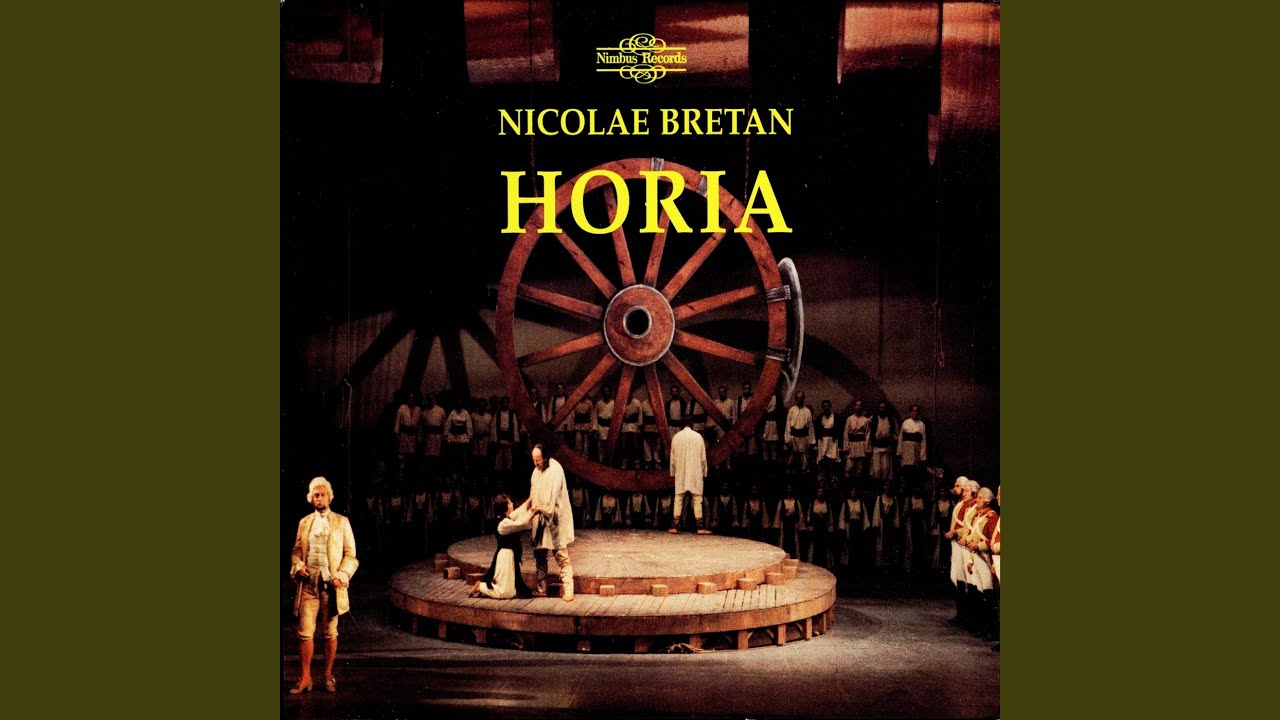 Horia, Scene VII No. 1: Above All Else, Horia, Closca And Crisan - YouTube