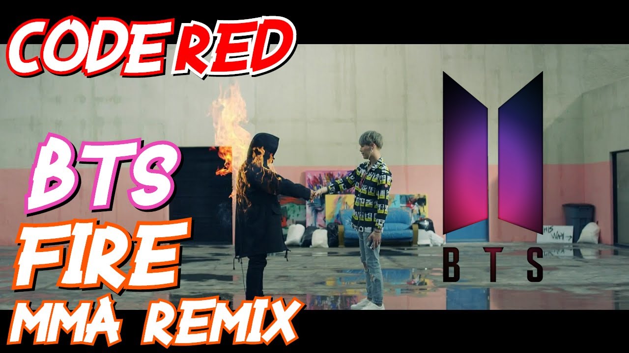 [CodeRed]-BTS FIRE (MMA 2019) Remix - YouTube