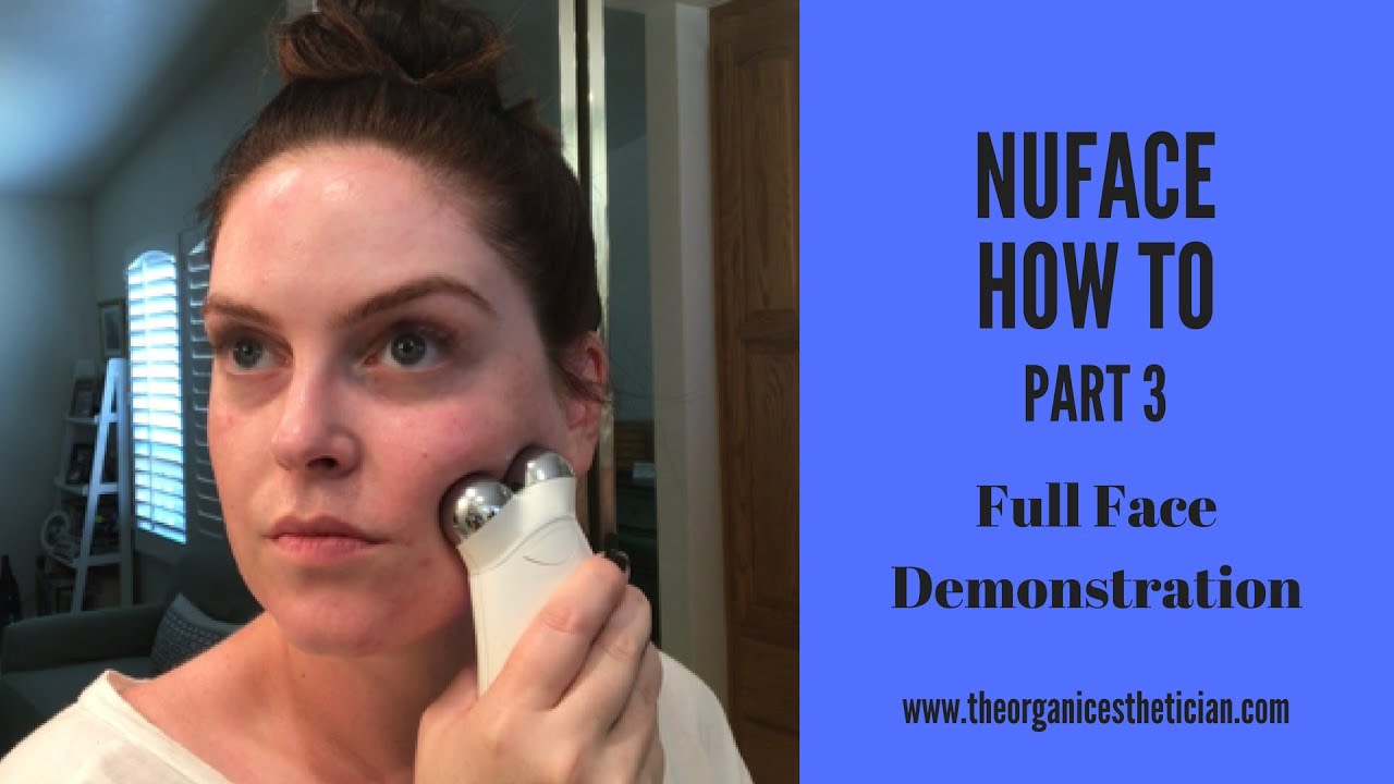 NuFace Anti-Aging How To Full Face Demonstration - YouTube