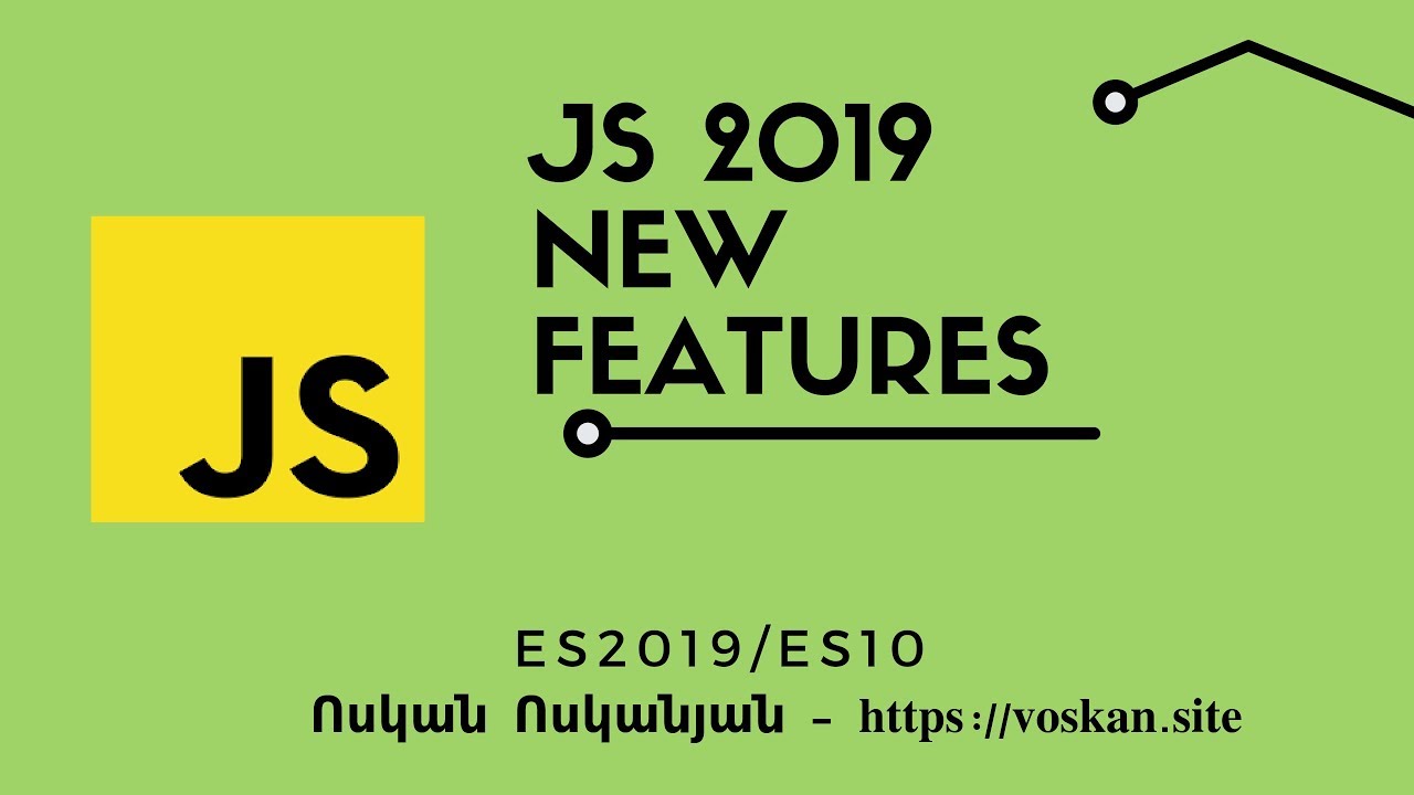 ECMAScript. JavaScript - ի նոր հնարավորությունները։ ES6 - ES10 - YouTube