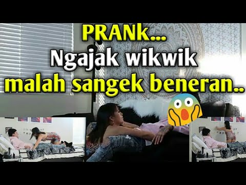 PRANk..ngajak wikwik malah sangek beneran😱 - YouTube