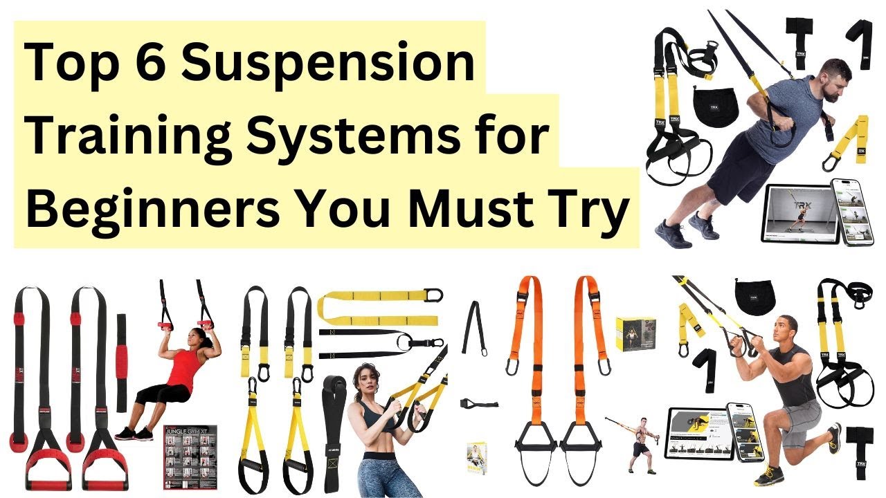 6 Best Suspension Training Systems for Beginners You Must Try - YouTube