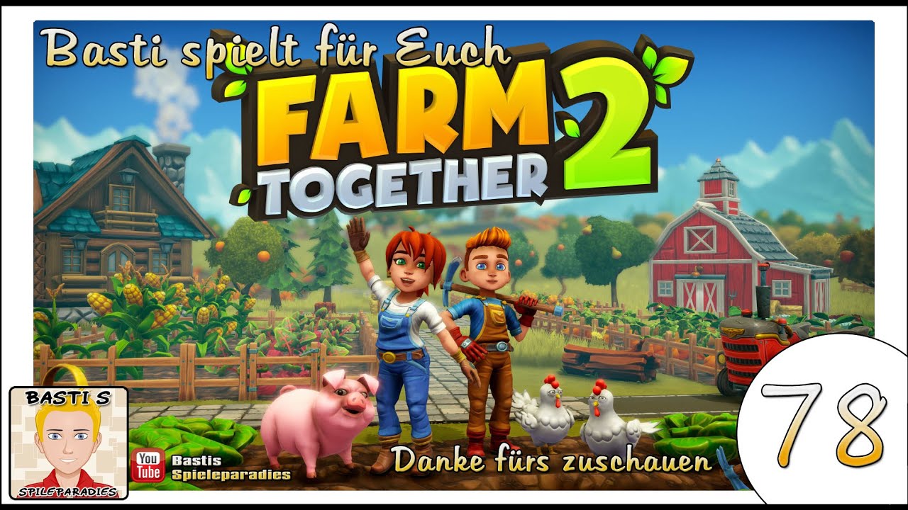 Farm Together 2 #78 - Volle Lager - YouTube
