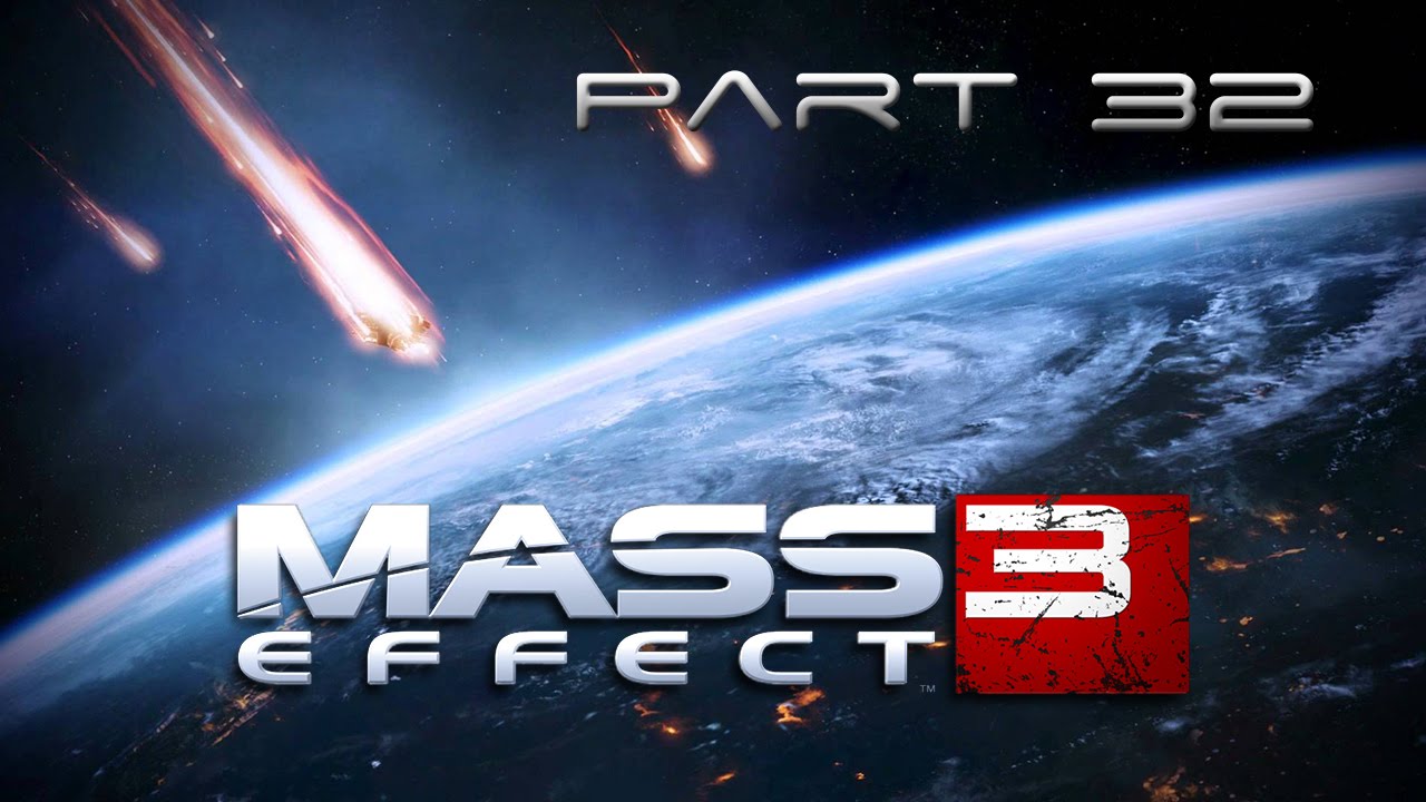 Mass Effect 3 Let's Play - Part 32 - R.I.P. Captain Riley - YouTube