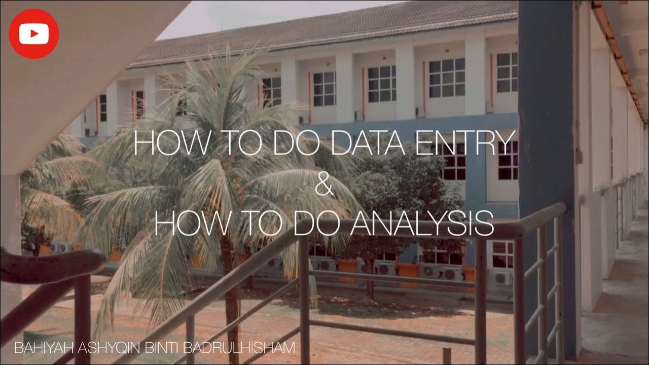 SPSS : HOW TO DO DATA ENTRY & DATA ANALYSIS - YouTube