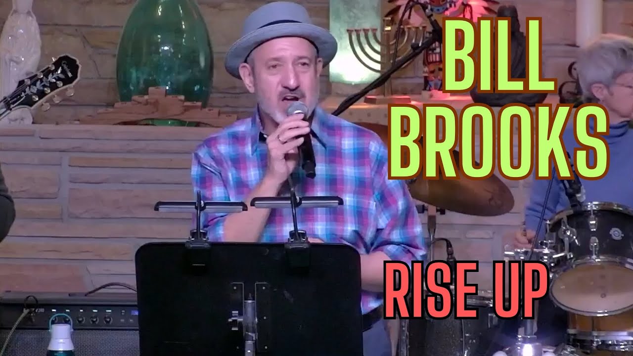 Rise Up - Bill Brooks - YouTube