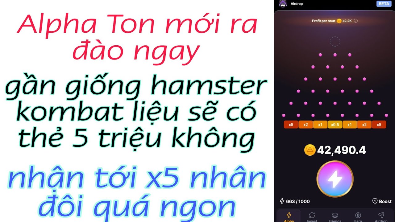 Alpha Ton Gần Giống Hamster kombat X5 Lần Đào Rất Hay , Hỗ Trợ Nâng Thẻ ...