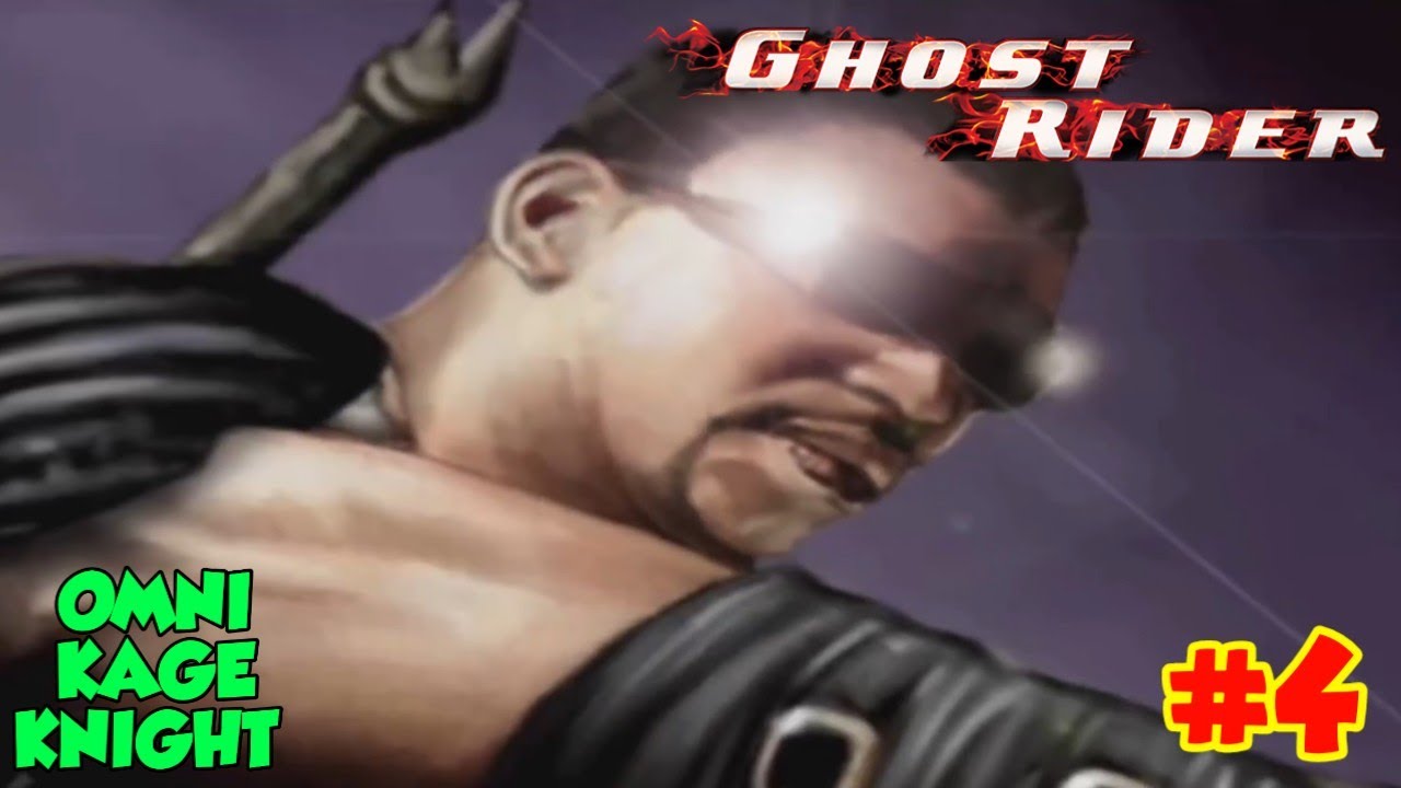Ghost Rider Gameplay Walkthrough Part 4 - YouTube