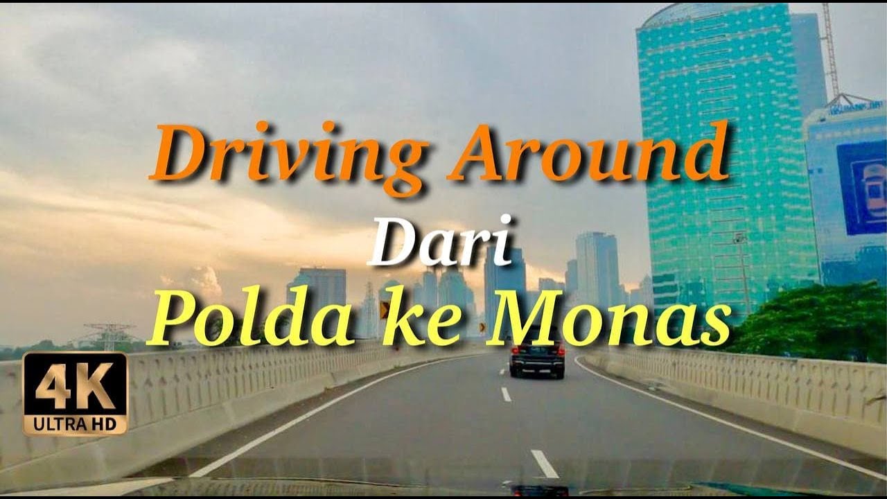 Driving Around : Dari Polda Metro ke Monas lewat Semanggi - SCBD ...