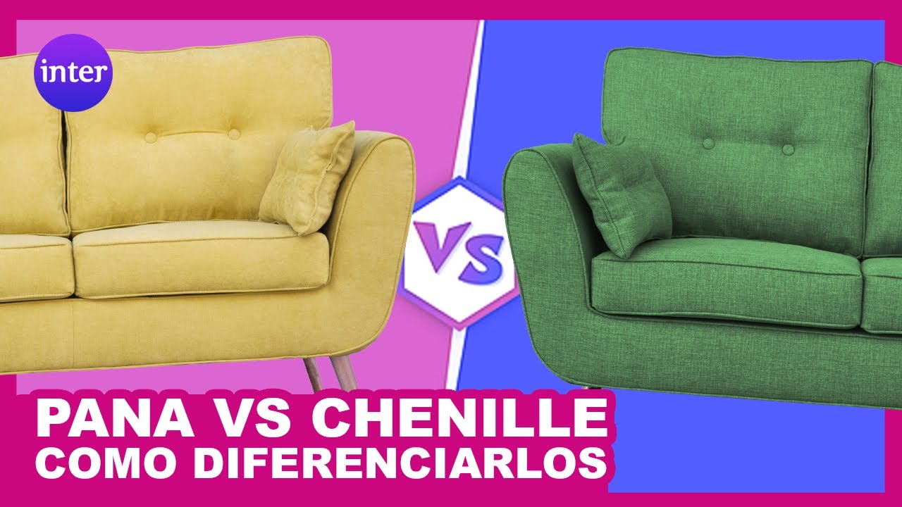 CÓMO DIFERENCIAR PANA y CHENILLE | TIPS de La Casa los Sillones MÁS ...
