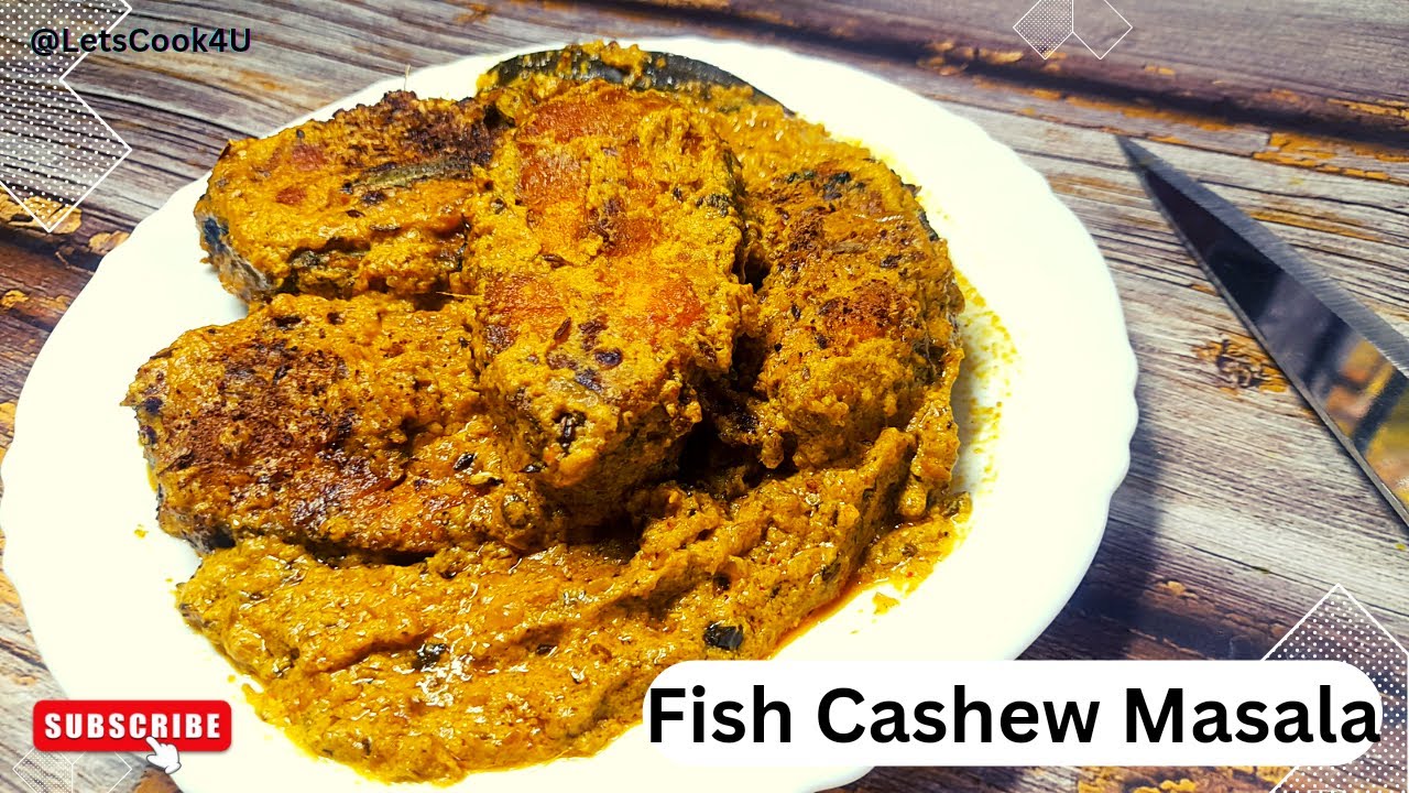Macha magaj kaaju curry // Fish Masala // Let's Cook4U // FISH with ...