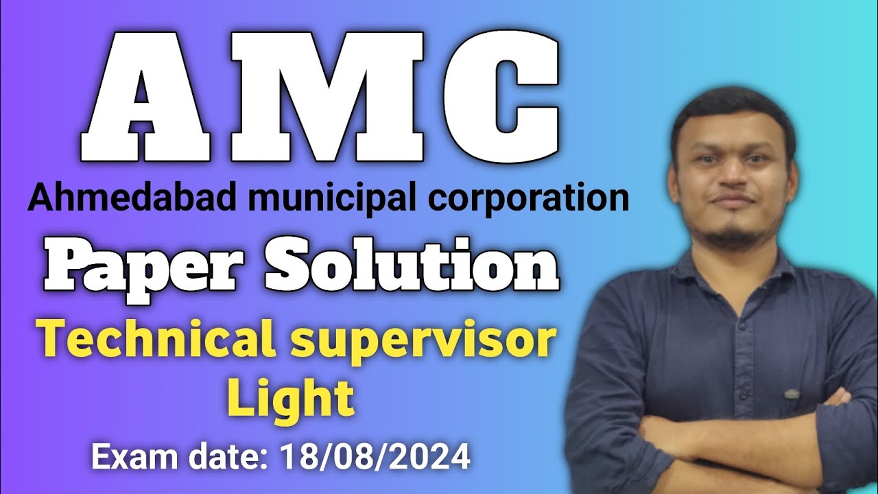 AMC Paper solution 2024 | Technical supervisor light | # ...