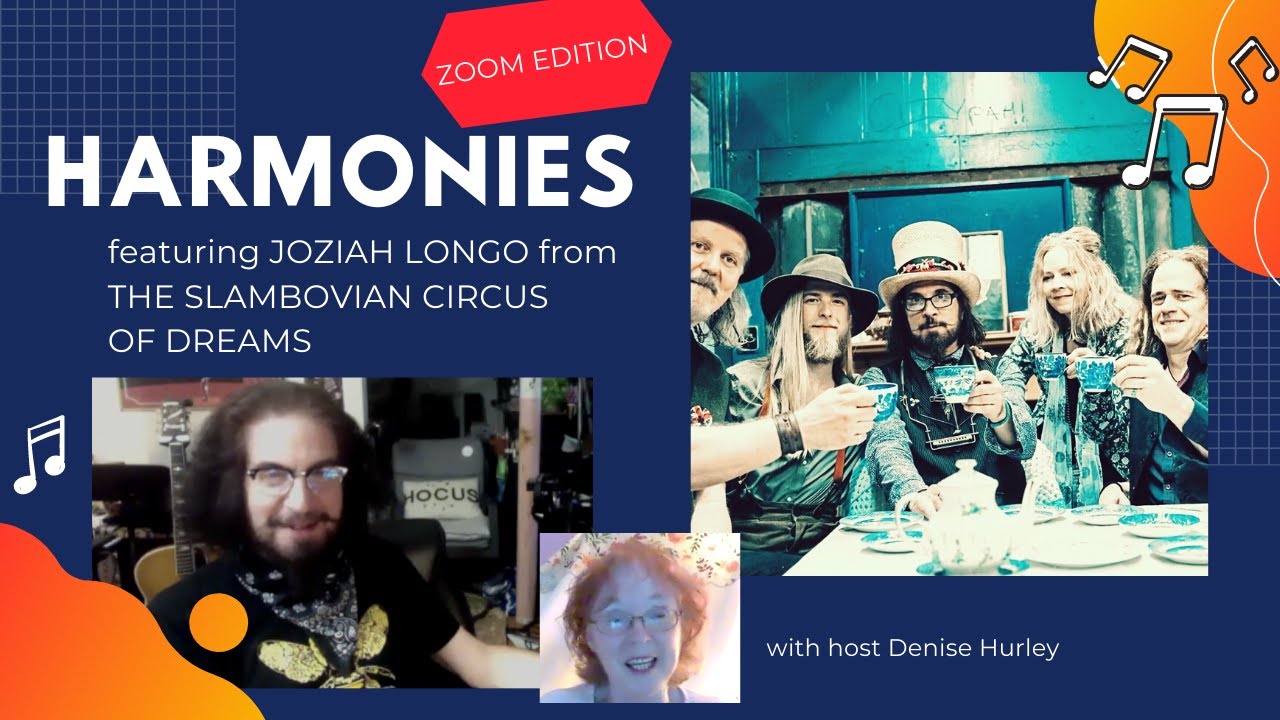 Harmonies - Joziah Longo of The Slambovian Circus of Dreams - YouTube