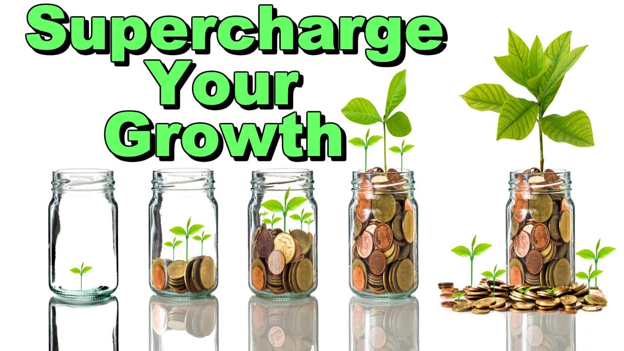 Supercharge Your Growth - YouTube