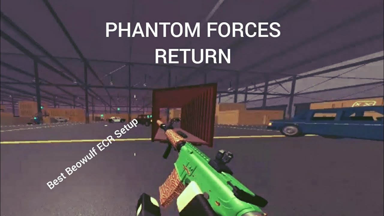 Best Phantom Forces Return Setup. - YouTube