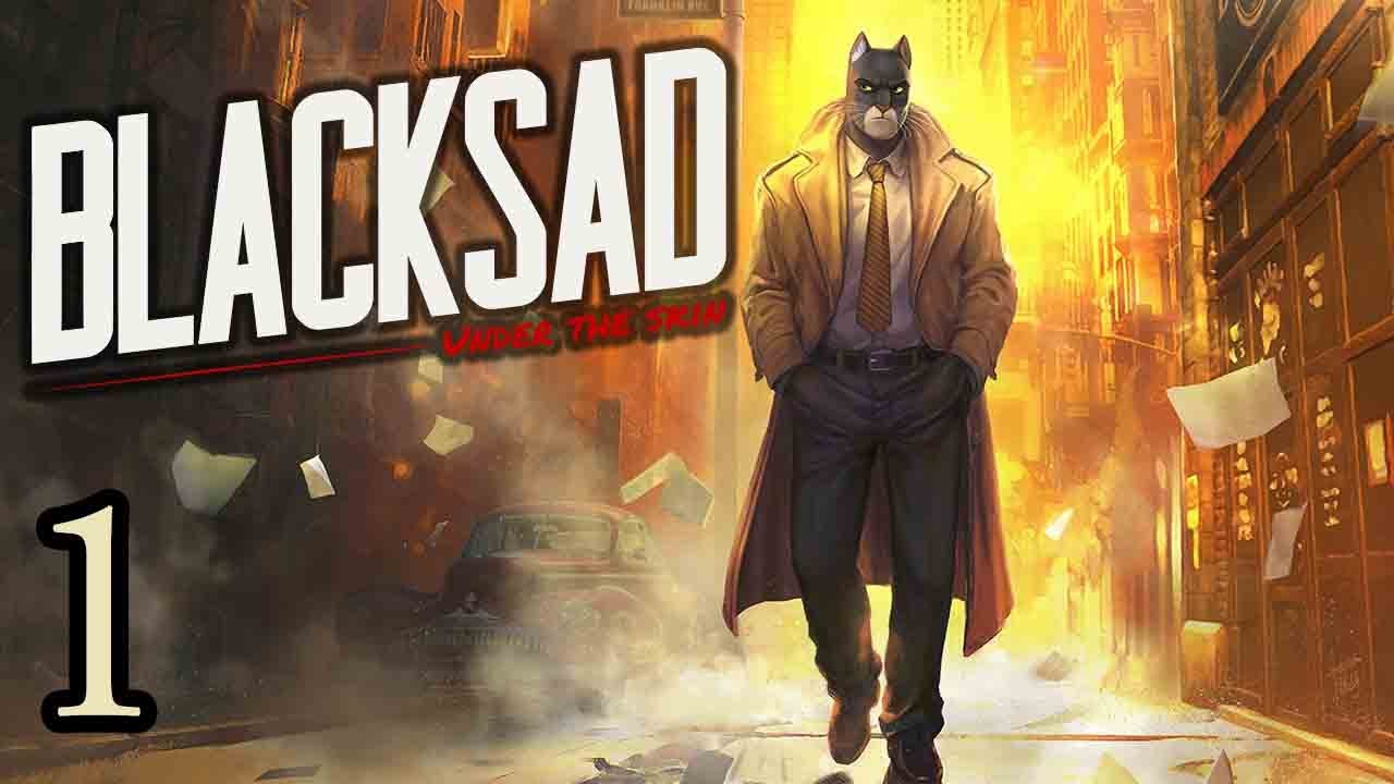 Blacksad: Under The Skin - FULL Walkthrough Gameplay Parte 1 [ITA ...