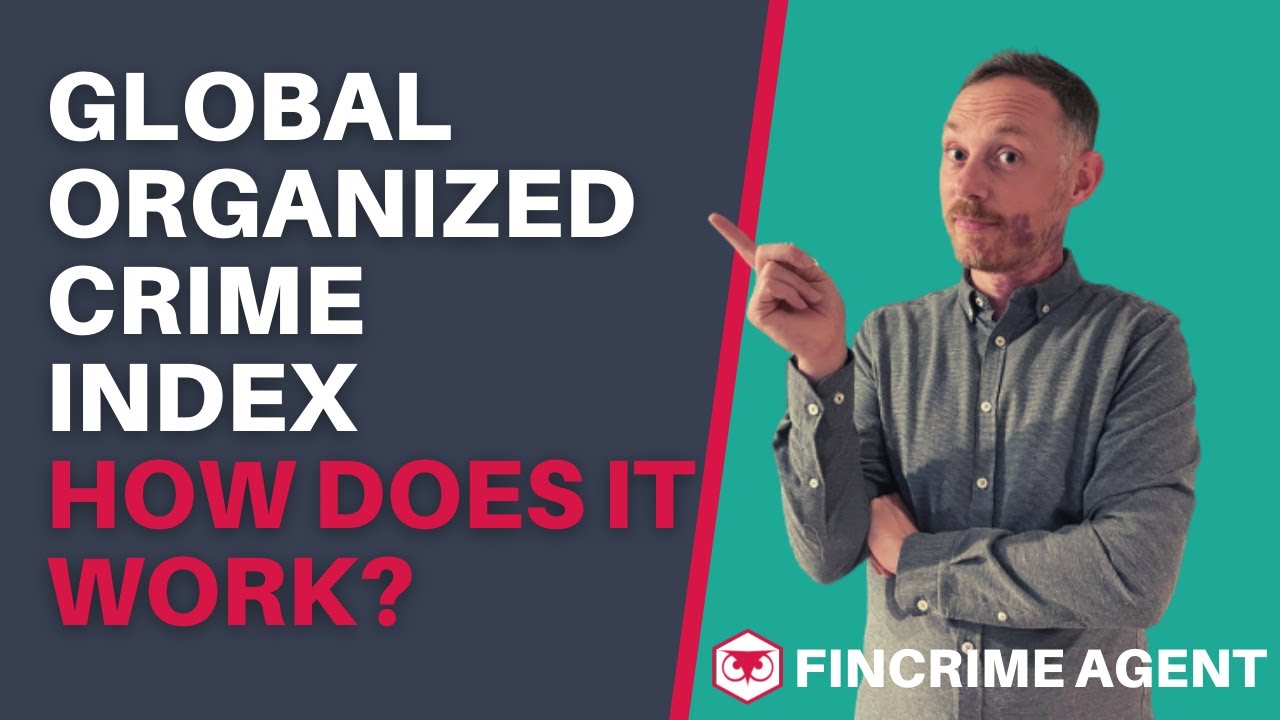 What is the Global Organized Crime Index and How Does it Work? - YouTube