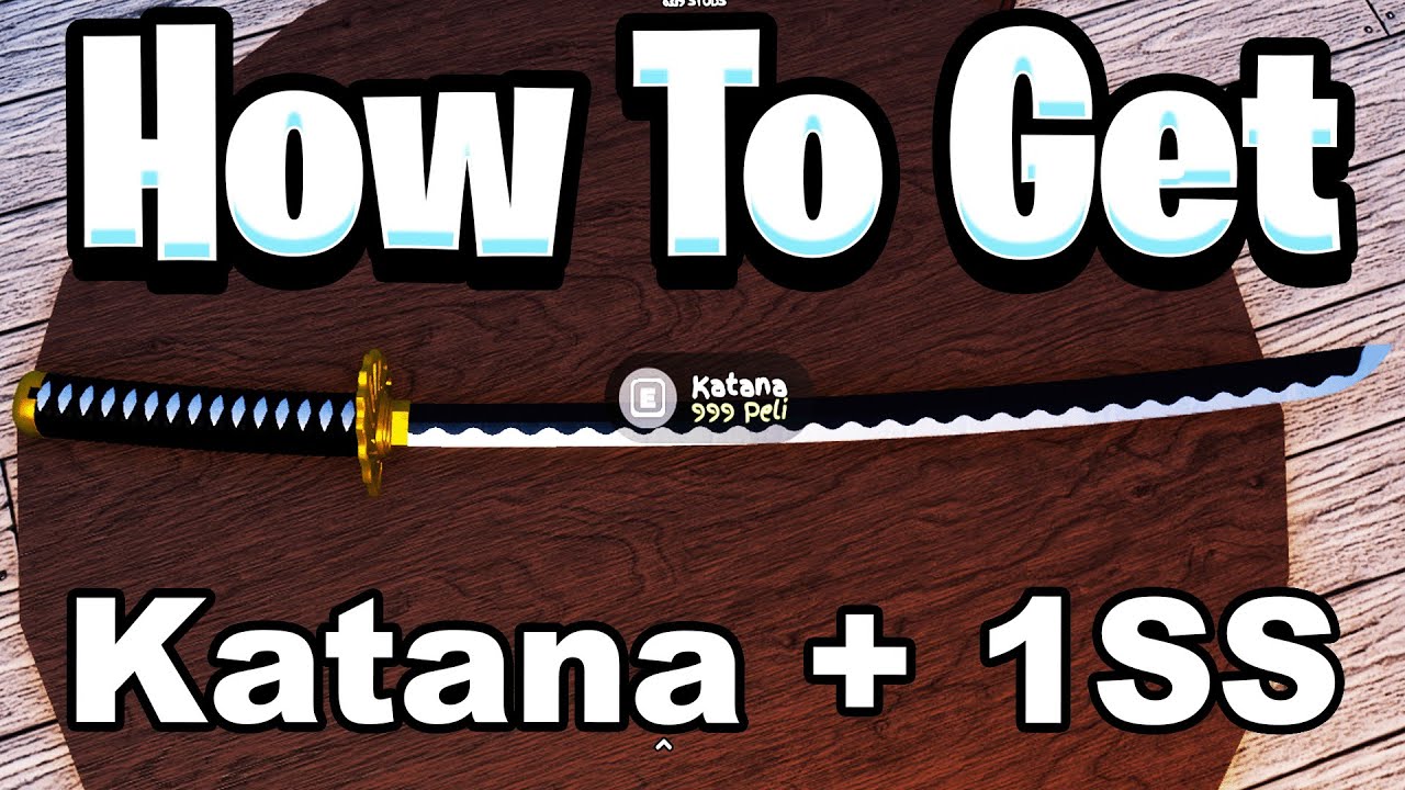 How To Get KATANA & 1SS 1 Sword Style in Grand Piece Online - YouTube