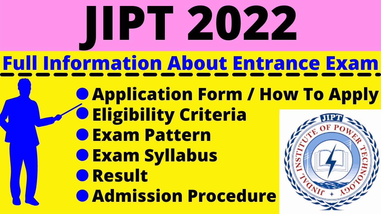 All About JIPT 2022: Notification, Dates, Application, Eligibility ...
