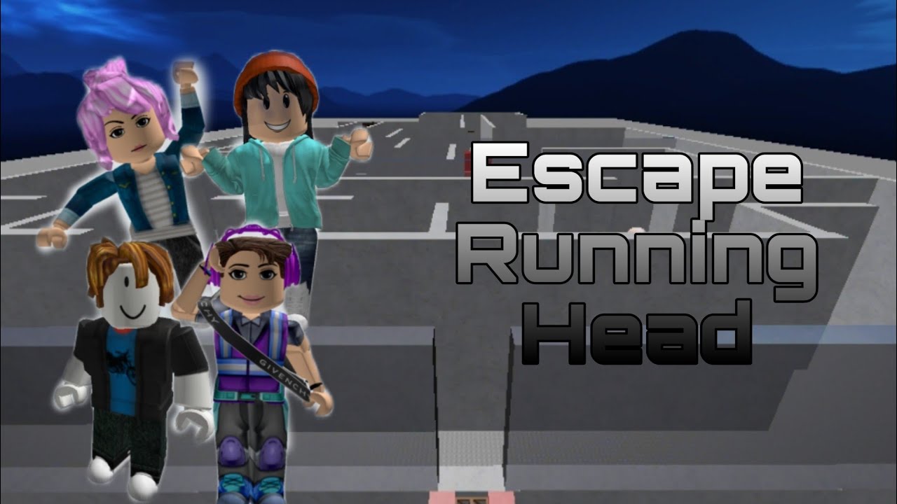 Escape Running head - YouTube